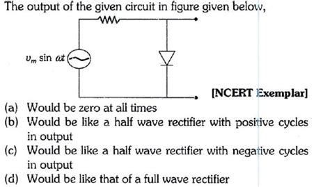 Full Wave Rectifier Circuit Diagram Ncert Circuit Diagram