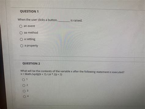 solved question 1 when the user clicks a button is raised