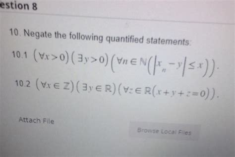 Solved Negate The Following Quantified Statements Chegg