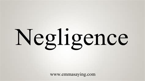 How To Say Negligence Youtube