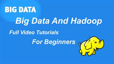 Big Data And Hadoop Full Tutorial For Beginners Youtube
