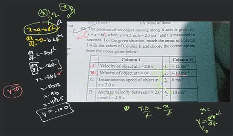 The Position Of An Object Moving Along X Axis Is Given By X A−bt2 Where