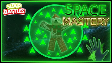 [Roblox] Slap Battles How To Get Space Mastery + Showcase🚀👑 - YouTube