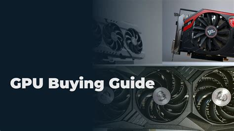 Key Factors To Consider When Choosing A Gpu For Your Computer