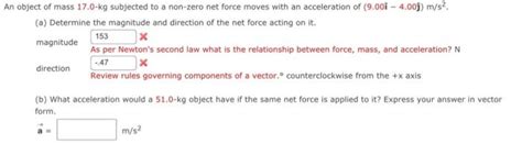 Solved An Object Of Mass 170−kg Subjected To A Non Zero Net
