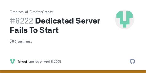 Dedicated Server Fails To Start · Issue 8222 · Creators Of Create