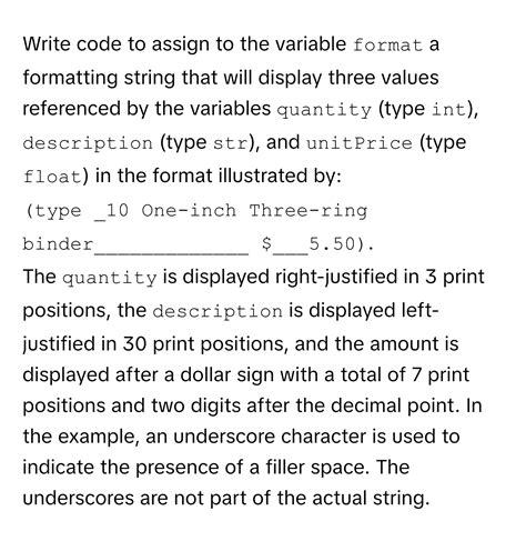 Solved Write Code To Assign To The Variable `format` A Formatting