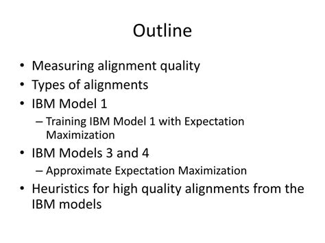 Ppt Statistical Machine Translation Part Ii Word Alignments And Em Powerpoint Presentation