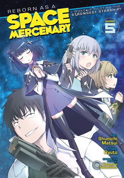Reborn As A Space Mercenary I Woke Up Piloting The Strongest Spaceship En T 05 O Taku Manga