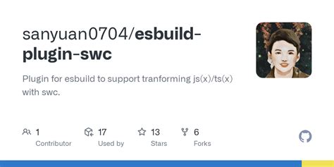 Github Sanyuan0704esbuild Plugin Swc Plugin For Esbuild To Support Tranforming Jsxtsx