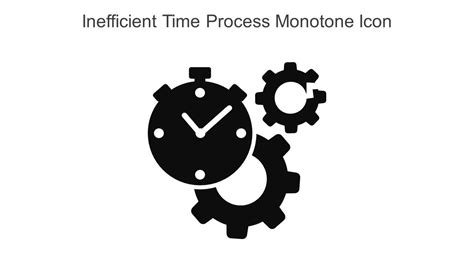 Inefficient Time Process Monotone Icon In Powerpoint Pptx Png And