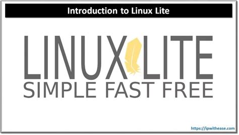 What Is Linux Lite IP With Ease