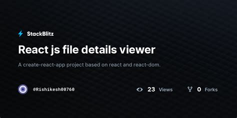 React Js File Details Viewer Stackblitz