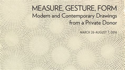 Measure Gesture Form Portland Art Museum