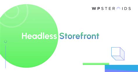 Headless Storefront Build Custom Ecommerce Experiences