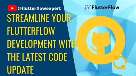 Streamline Your Flutterflow Development With The Latest Code Update Youtube