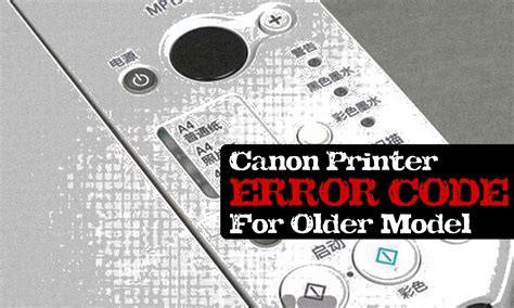 Pc Mediks Canon Printer Error Code For Older Model