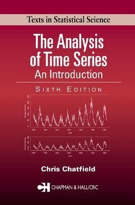 The Analysis Of Time Series An Introduction By Chris Chatfield Goodreads