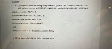 Solved Question A 70 Pts Write Down The Verilog Design