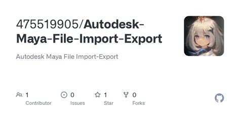 GitHub Autodesk Maya File Import Export Autodesk Maya File Import Export