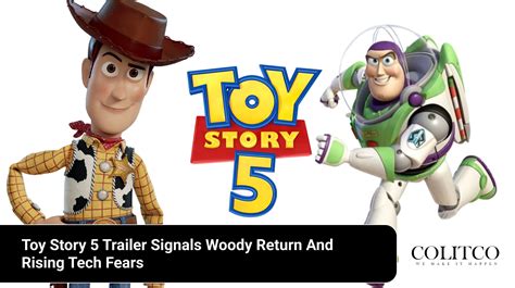 Toy Story 5 Trailer Reveals Woodys Return Colitco
