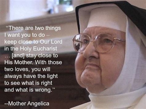 Mother Angelica Mother Angelica Catholic Beliefs Saint Quotes Catholic