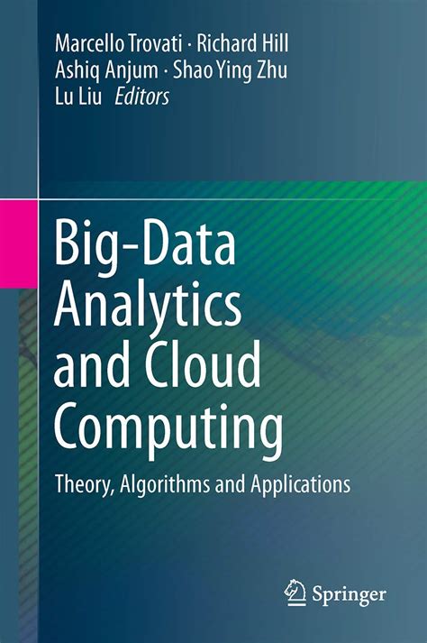 Amazon Big Data Analytics And Cloud Computing Theory Algorithms And Applications