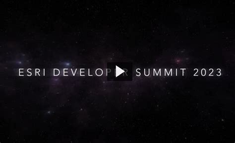 2023 Esri Developer Summit Videos