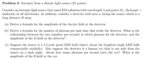 Solved Problem 3 Intensity From A Distant Light Source 25