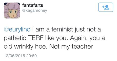 Abuse Harassment And Dehumanizing Language Terf Is A Slur