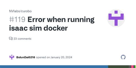 Error When Running Isaac Sim Docker · Issue 119 · Nvlabscurobo · Github