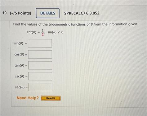 Solved Find The Values Of The Trigonometric Functions Of