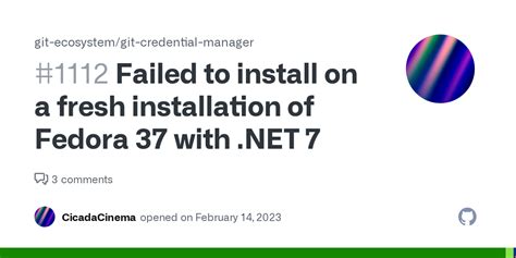 Failed To Install On A Fresh Installation Of Fedora With NET Issue Git Ecosystem