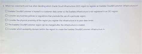 4 Which Two Statements Are True When Deciding Which Oracle Cloud Infrastructure Oci Region To