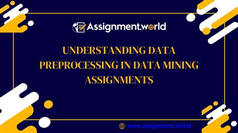ppt understanding data preprocessing in data mining assignments