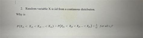 Solved 2 Random Variable X Is Iid From A Continuous