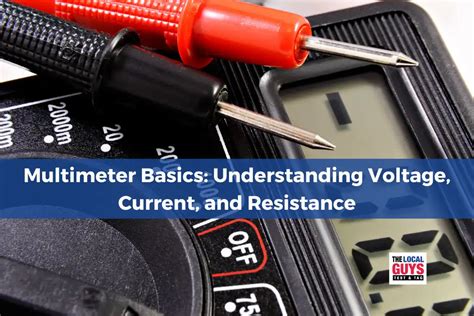 Multimeter Basics Understanding Voltage Current And Resistance The