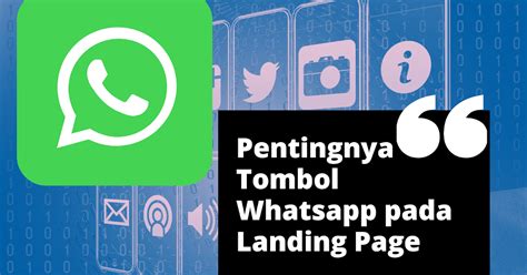 Pentingnya Tombol Whatsapp Pada Landing Page Catatan Babas