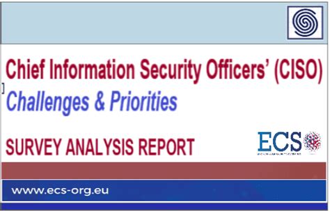 Chief Information Security Officers Cisos Challenges And Priorities