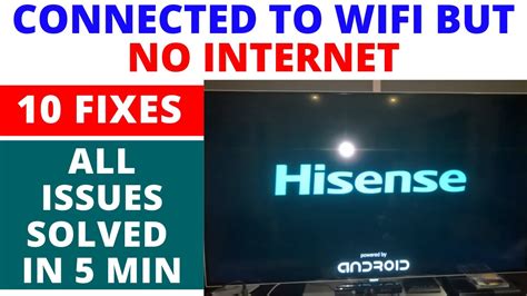 How To Fix Hisense Smart TV Connected To WiFi But No Internet Internet Not Working YouTube