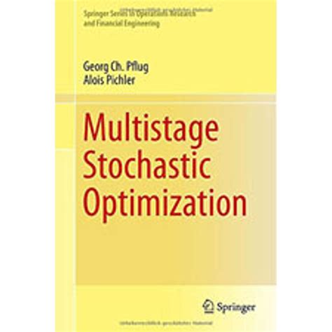 Multistage Stochastic Optimization Martinsfontespaulista