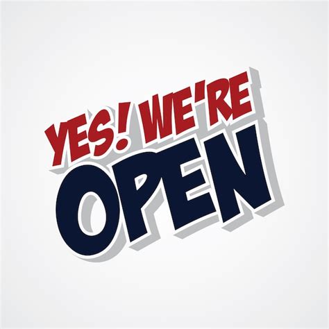 Premium Vector Yes We Are Open Store
