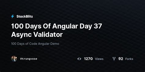 100 Days Of Angular Day 37 Async Validator Stackblitz