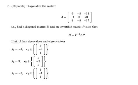 solved 8 10 points diagonalize the matrix