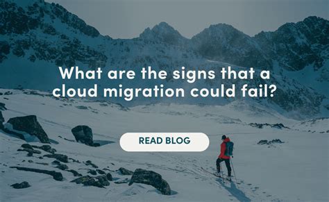 What Are The Signs That A Cloud Migration Could Fail Crayon