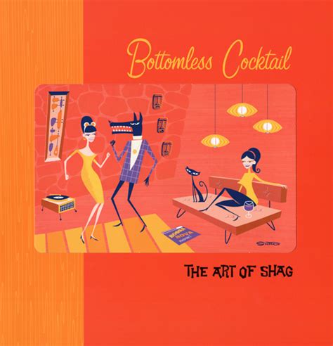 Bottomless Cocktail Bücher Books Bottomless Cocktail The Art Of Shag