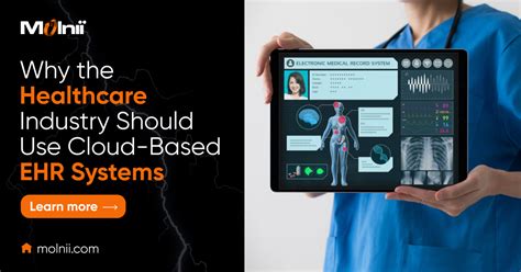 Why The Healthcare Industry Should Use Cloud Based Ehr Systems Molnii