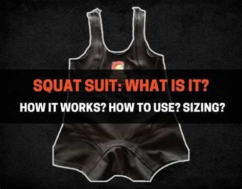 Squat Suit What Is It How It Works How To Use Sizing