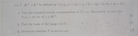 Solved Let Tr3→r3 Be Defined By