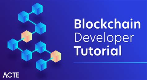 How To Become A Blockchain Developer Tutorial Perfect Guide [step In